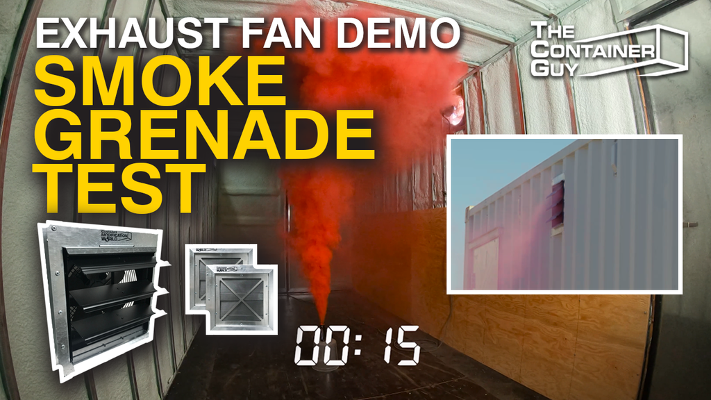 Container Modification World 10 Inch Exhaust Fan: Smoke Test | Inside